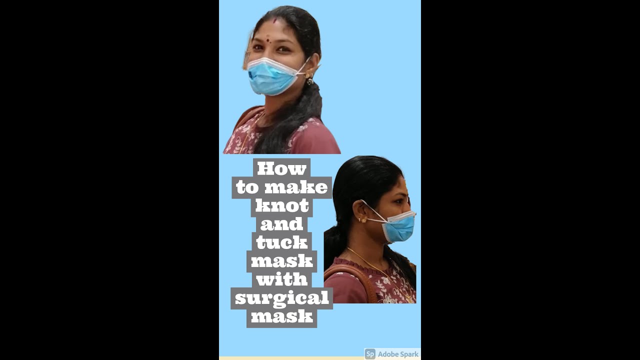 How to make knot and tuck mask with surgical mask/how to wear surgical ...