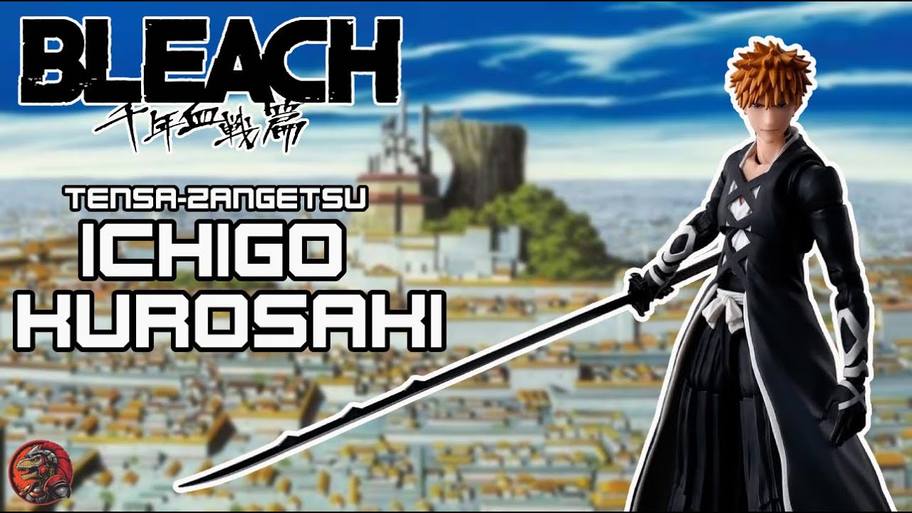 SH Figuarts: Tensa-Zangetsu Ichigo Kurosaki Quick Review! - YouTube