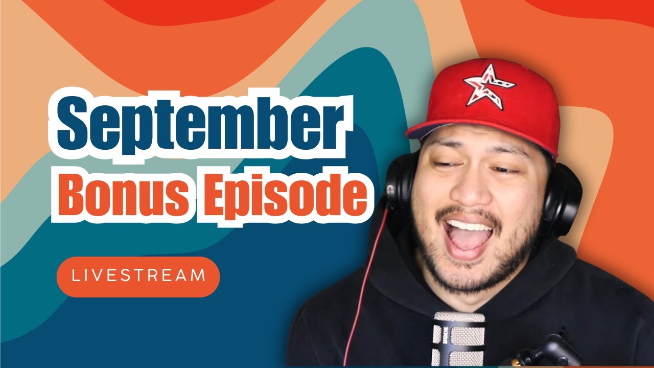 September Bonus Livestream Episode - YouTube