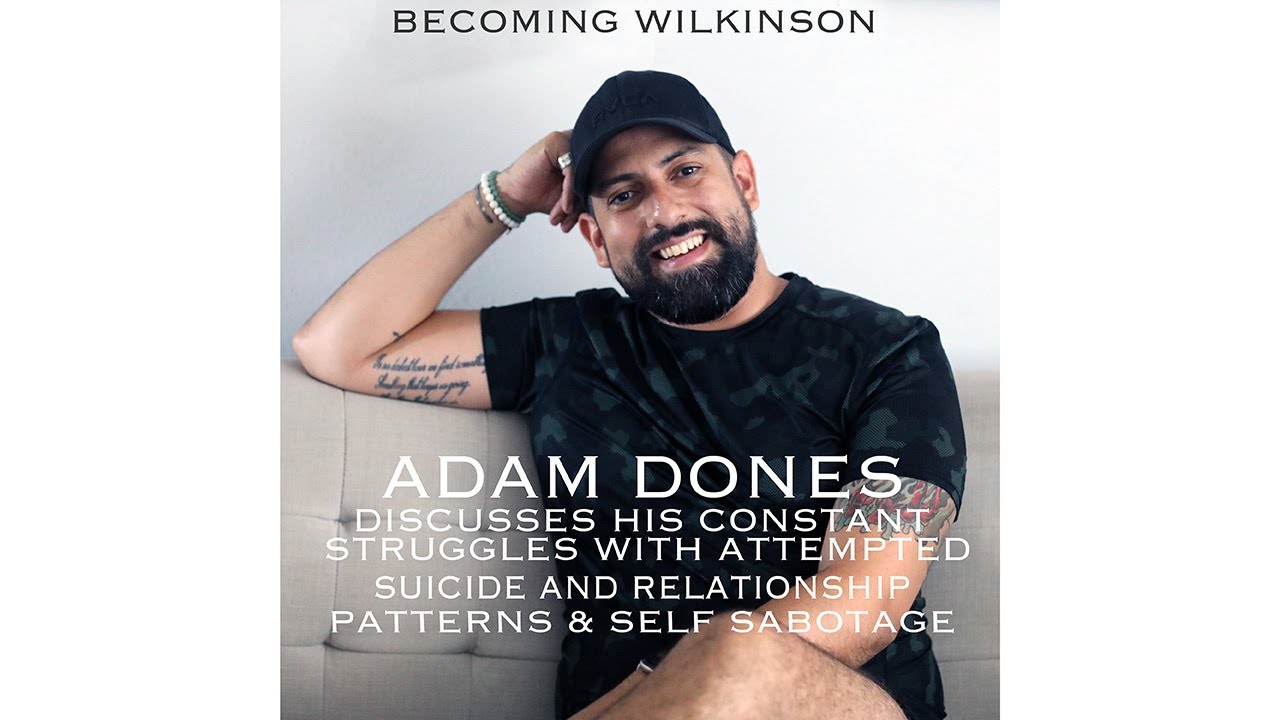 Adam Dones shares his ongoing struggle of self-sabotage, pain and ...