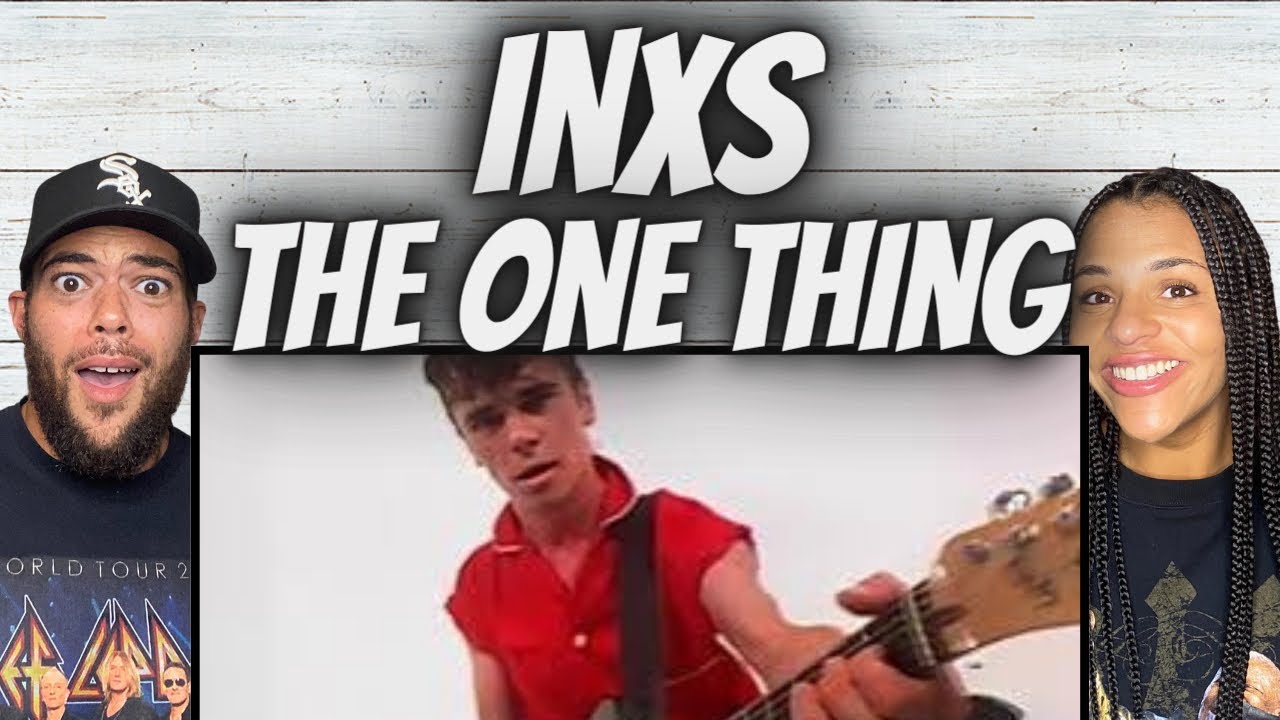 BEEN AWHILE!| FIRST TIME HEARING INXS - The One Thing REACTION - YouTube