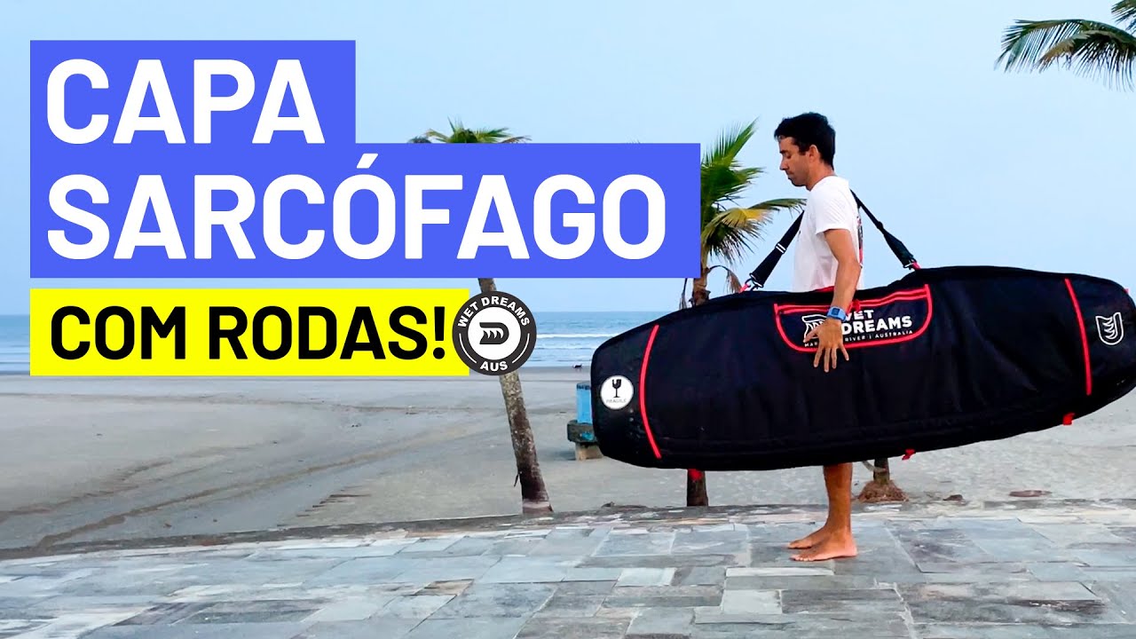 🏄 Capa Sarcófago Tripla da WetDreams: A Melhor Opção para Surf Trips ...