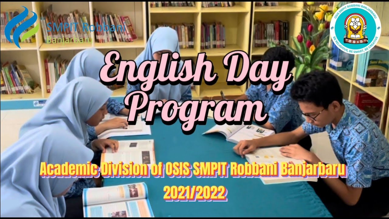 ENGLISH DAY PROGRAM - SMPIT ROBBANI BANJARBARU - YouTube