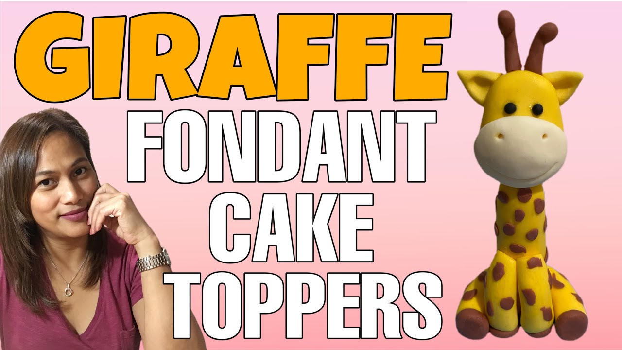 How to make a GIRAFFE CAKE TOPPERS/handmade fondant cake toppers. - YouTube
