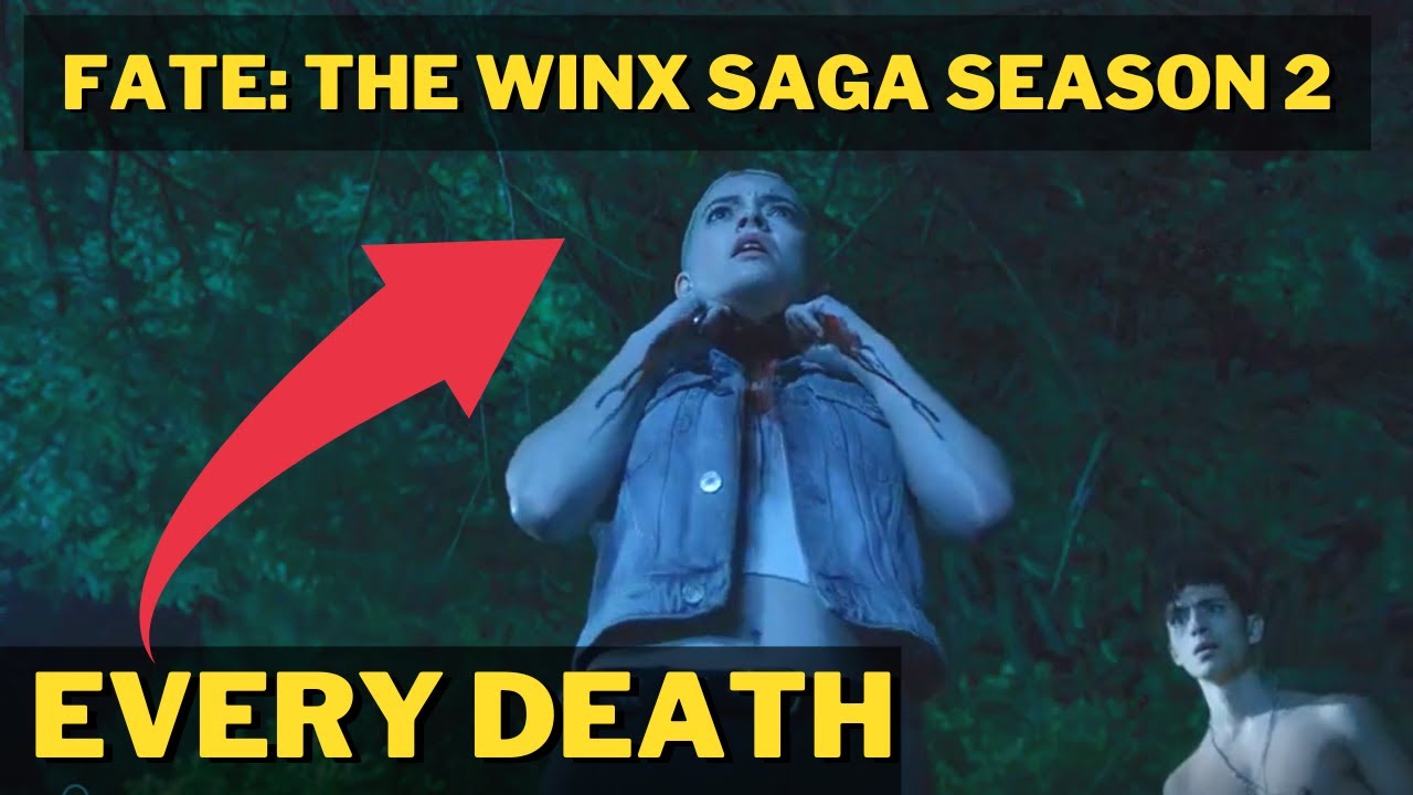 Every Death in Fate: The Winx Saga Season 2 | Every Character Who Dies ...