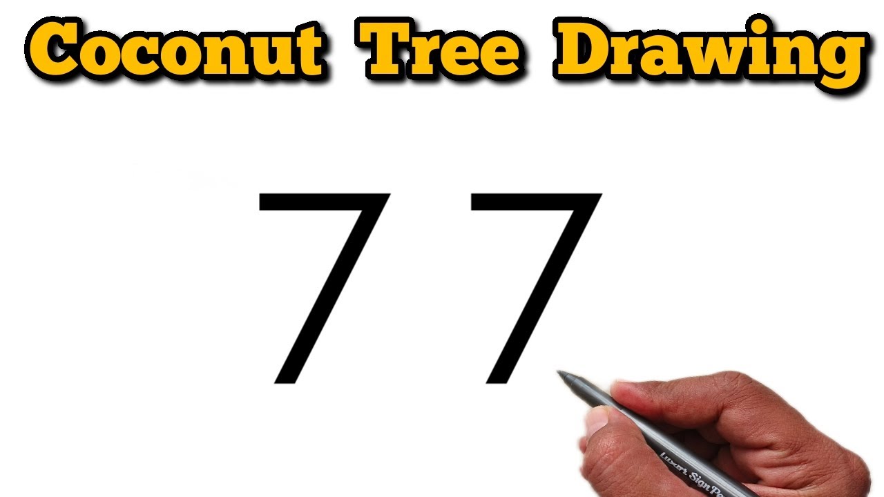 How To Draw coconut Tree From Number 7 | Easy Coconut Tree drawing for ...