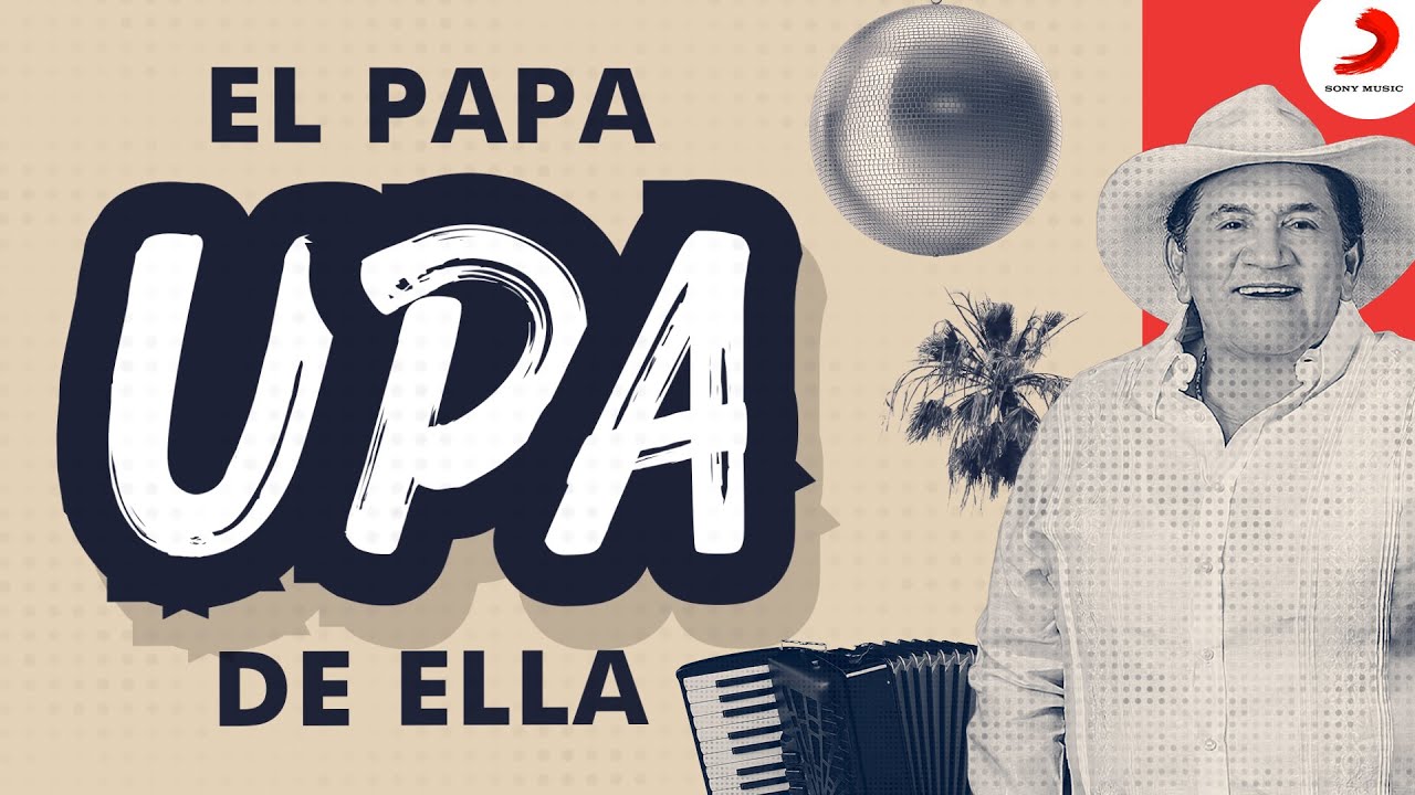 El Papa Upa De Ella, Los Hermanos Zuleta - Video - YouTube