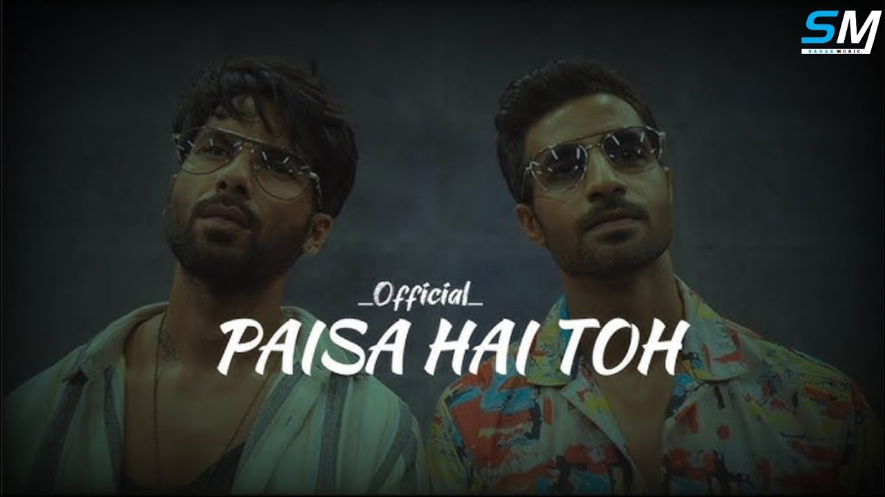 paisa hai toh official Song || Farzi || Sahid Kapoor - YouTube