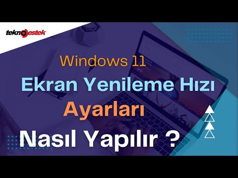 Windows 11 Değişken Yenileme Hızı Nasıl Ayarlanır | EN İYİ YENİLEME HIZI AYARLARI