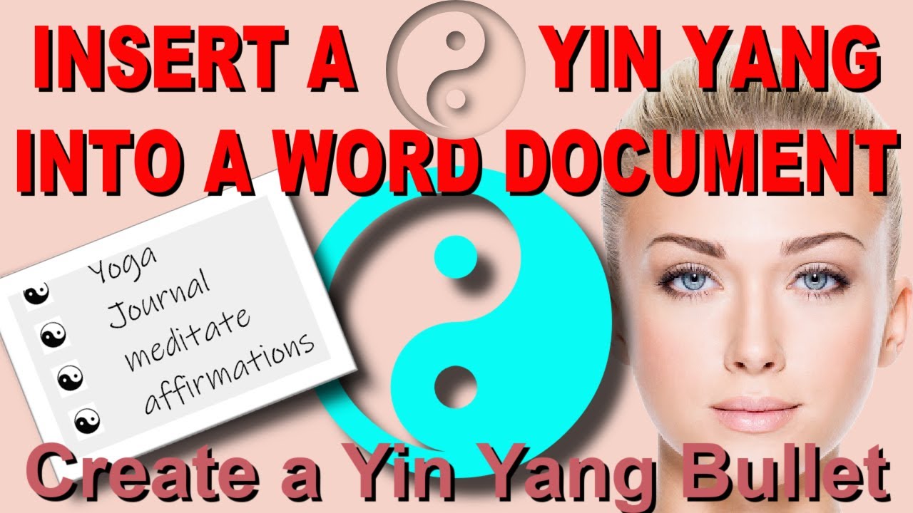 How to add a YIN YANG symbol to a word doc & create a YIN YANG bullet ...
