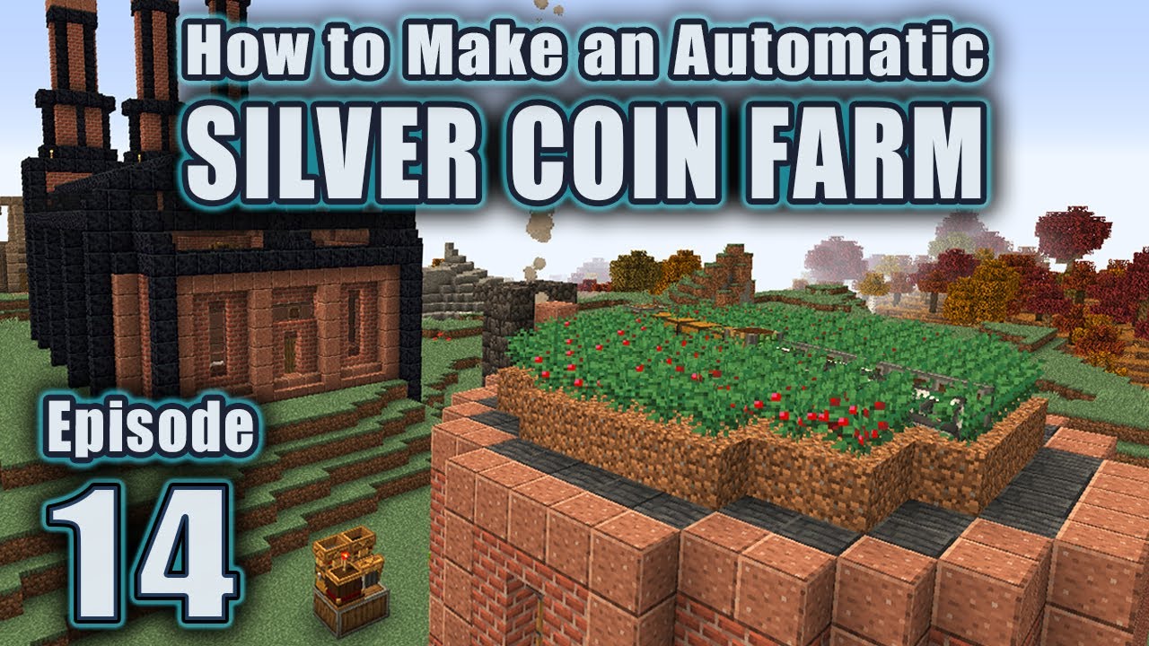 How to Make a Silver Coin Farm: Ep 14 - Minecraft Create Above and ...