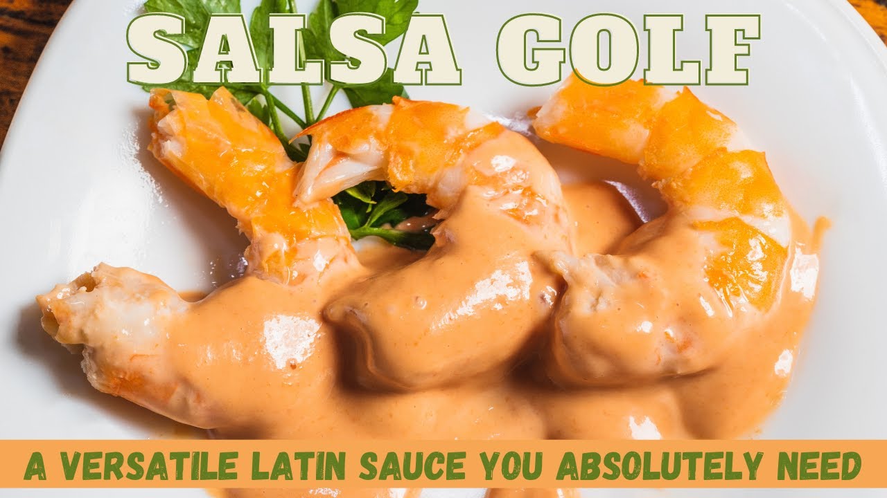 Salsa Golf: A Versatile Latin Sauce You Absolutely Need - YouTube