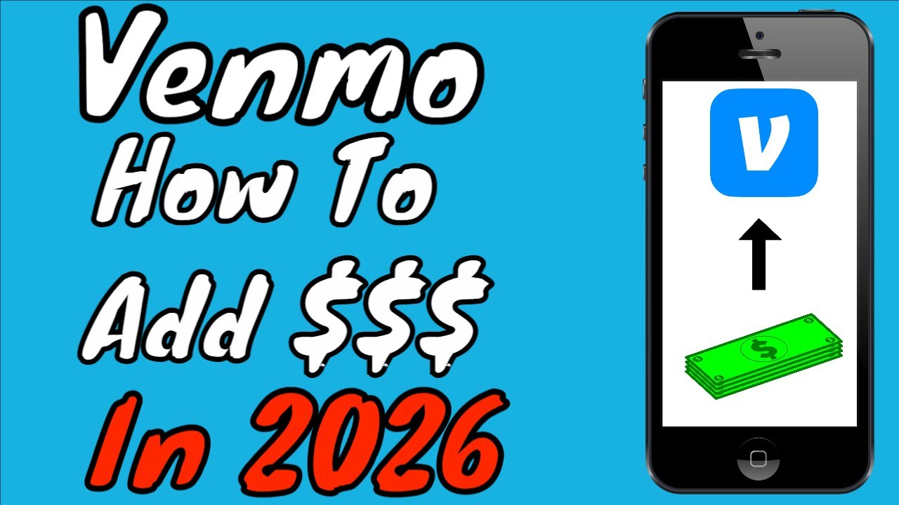 How to Add Money to Your Venmo In 2026 - YouTube