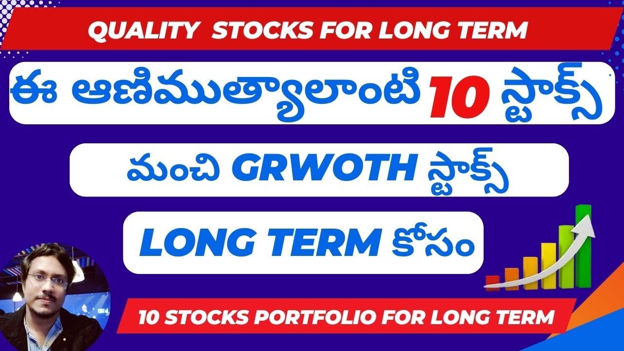 GOOD QUALITY STOCKS | TOP 10 STRONG GROWTH STOCKS FOR LONG TERM # ...