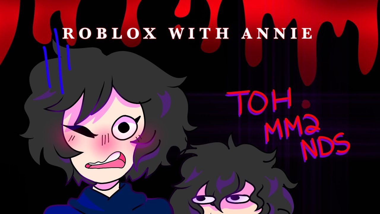 ROBLOX WITH ANNIE - YouTube