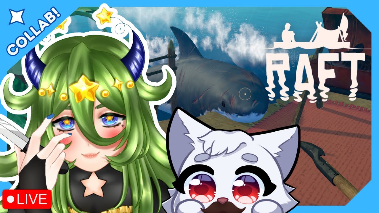 【RAFT】Hunting SHARKS and building FURNITURE! COLLAB w/ @Mahihkan_Mihko ...