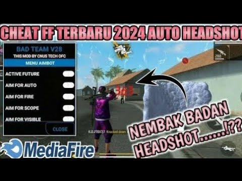 CHEAT FF AUTO HEADSHOT 2024 MOD MENU TERBARU ANTI BANNED, WORK ALL ...