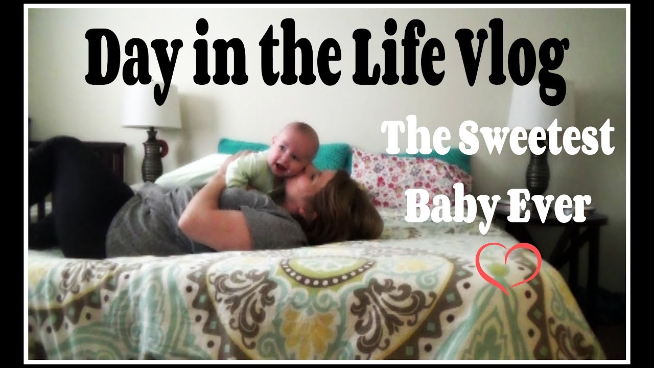 Day in the Life Vlog: The Sweetest Baby Ever ♥ - YouTube