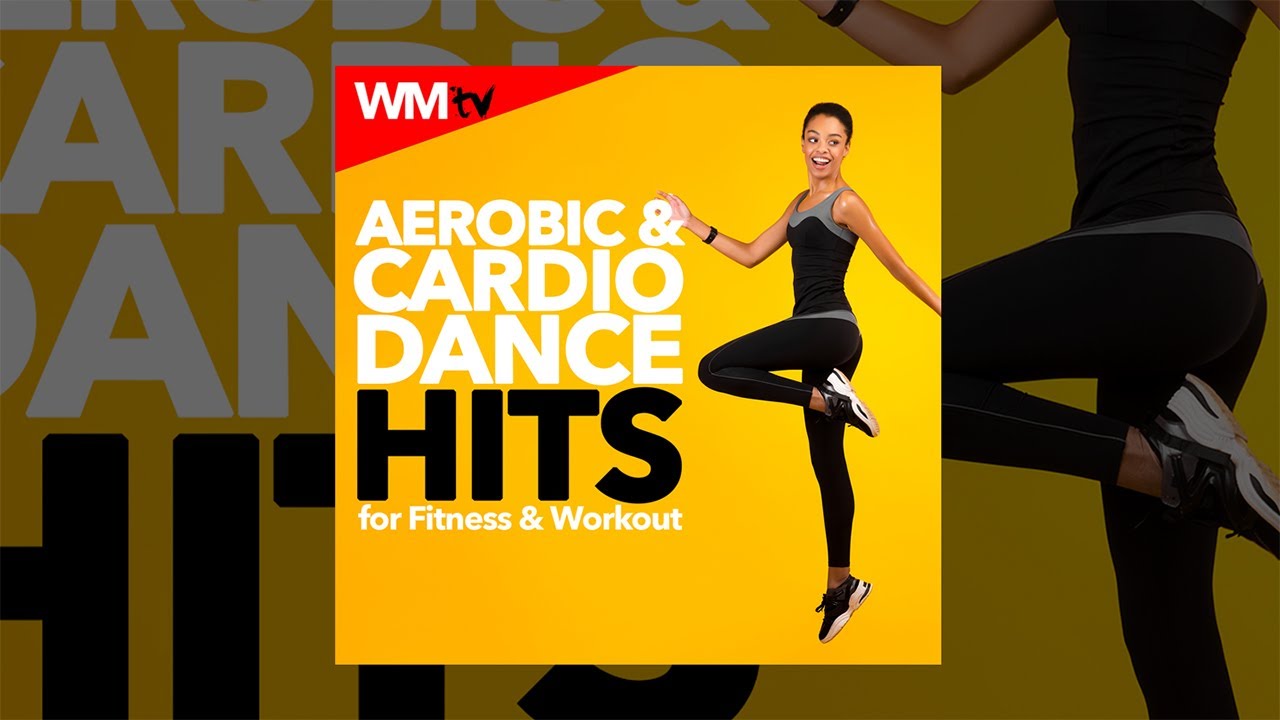Aerobic & Cardio Dance 2020 Hits for Fitness & Workout (128 Bpm / 32 ...