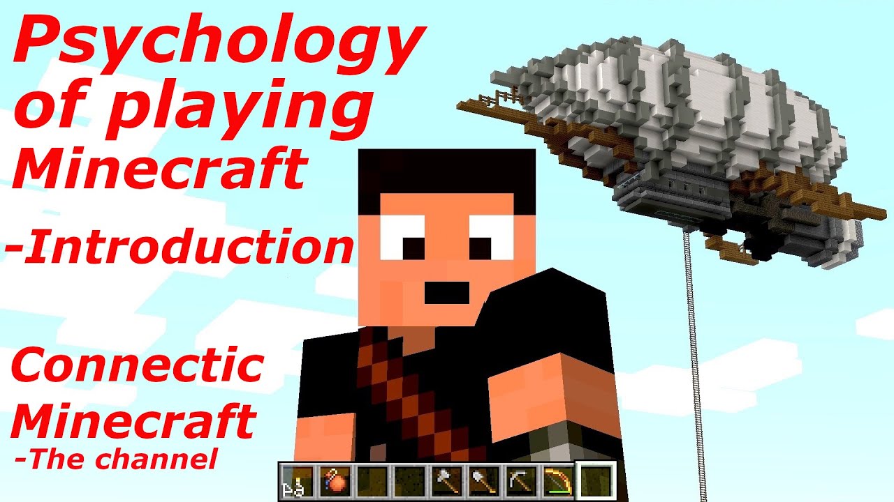 Psychology of Playing Minecraft: Introduction to the Mini-Series - YouTube
