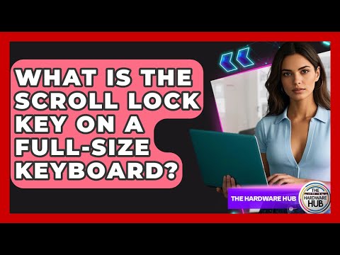 What Is The Scroll Lock Key On A Full-Size Keyboard? - The Hardware Hub