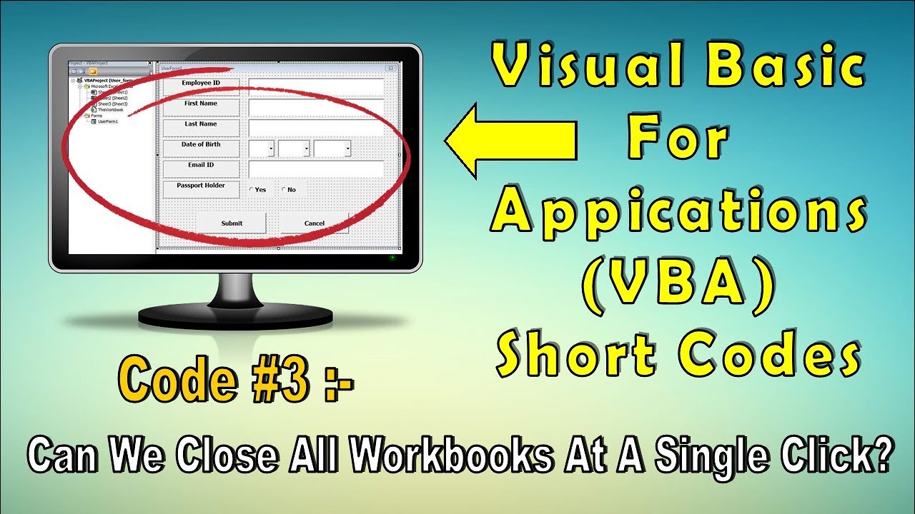 Microsoft Excel Short VBA Code #3 | How to Close All Worksheets With A ...