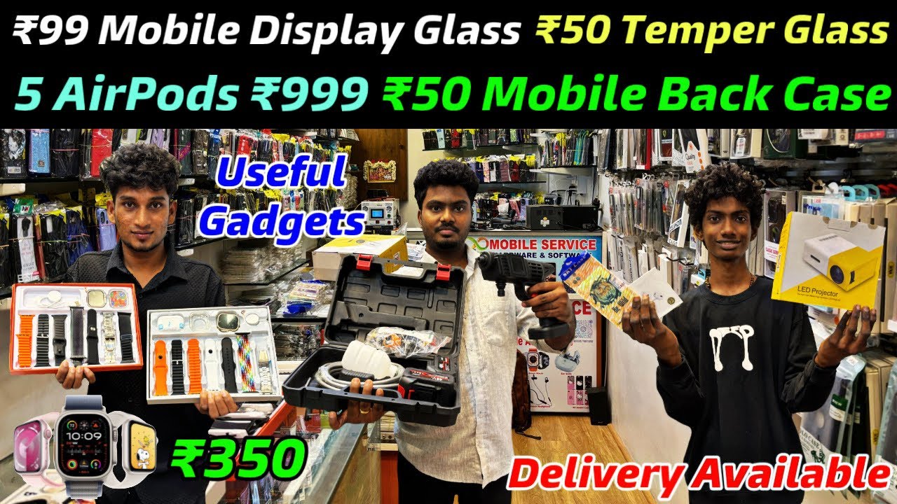 🤯Market Price உடைக்கிறோம்💪Airpods & Smart Watch,Temper Glass,Mobile ...