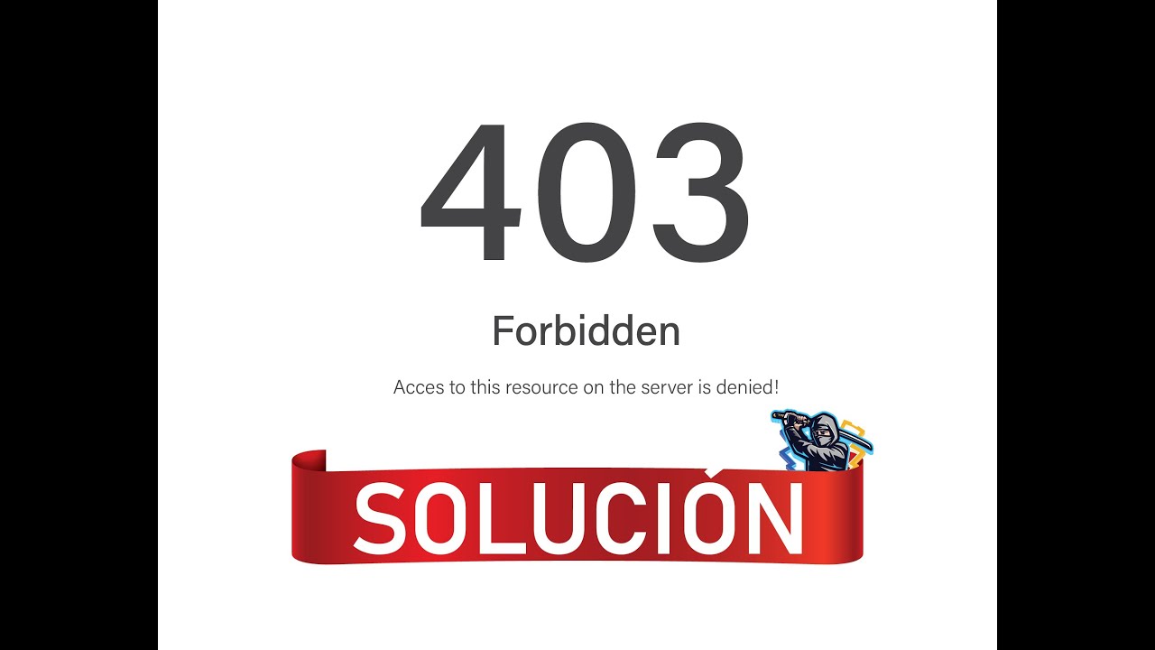 403 Forbidden access to this resource on the server is denied! - YouTube