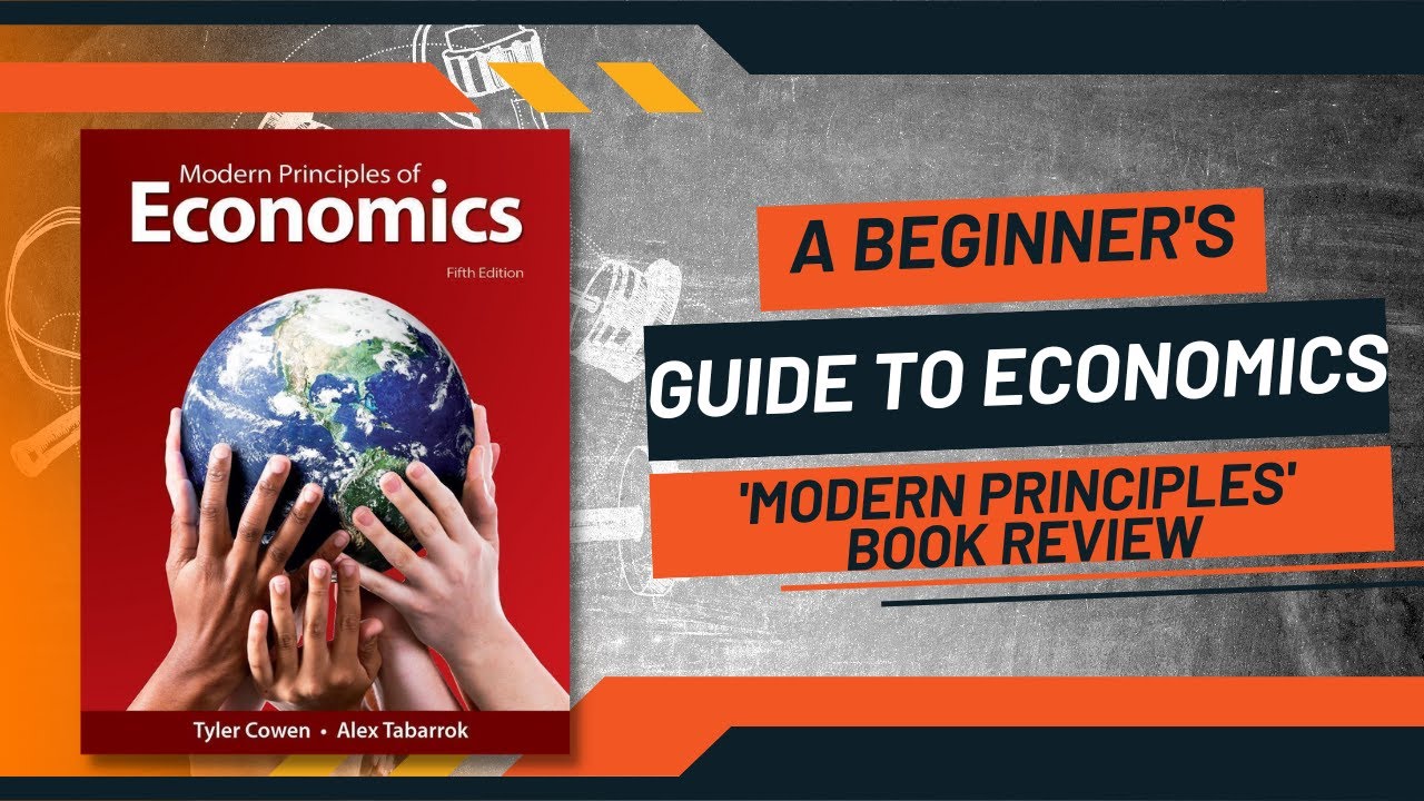 Unlocking the Secrets of Modern Economics: A Review of 'Modern ...