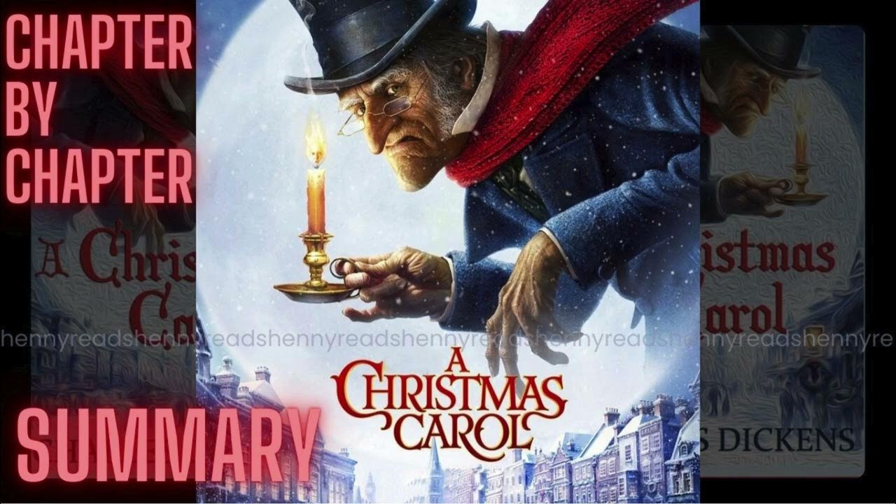 A Christmas Carol by Charles Dickens, Chapter by Chapter Book Summary ...