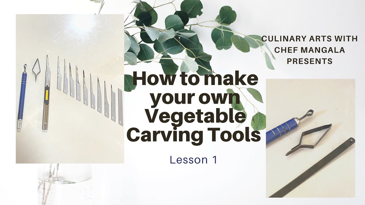 How to Make Your Own Vegetable Carving Tools by Chef Mangala - YouTube