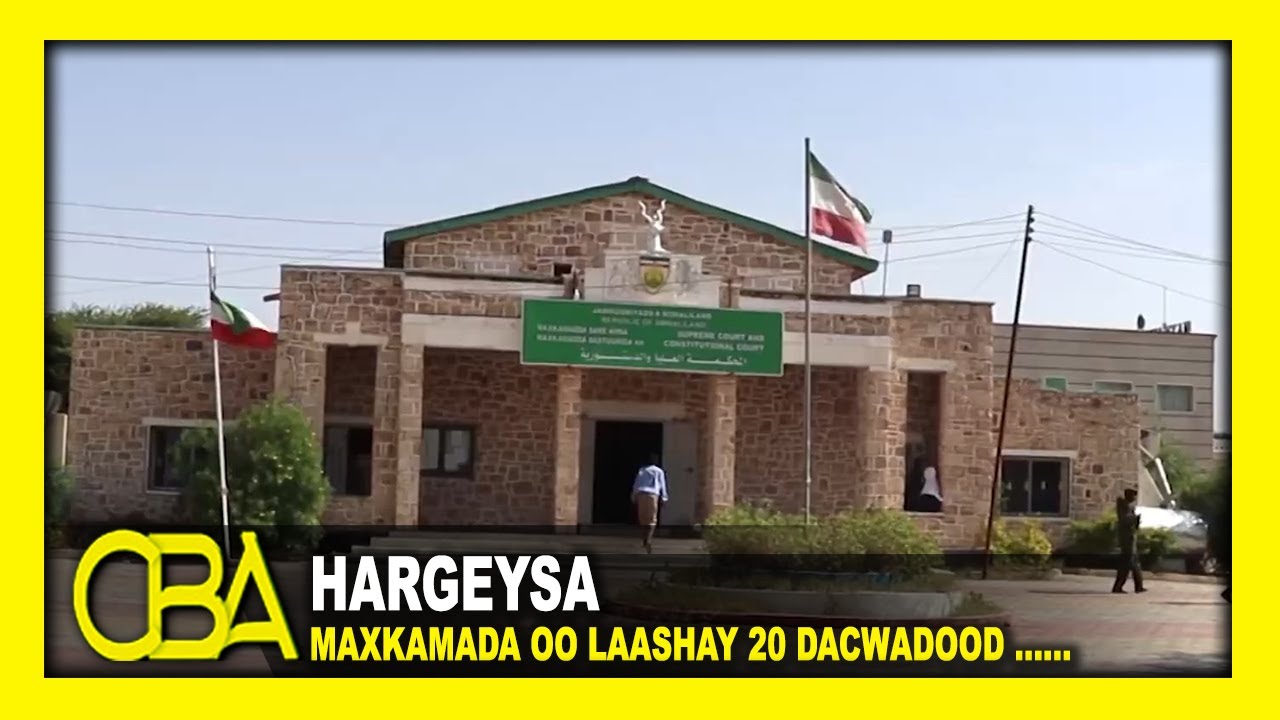 Maxkamada Sare ee somaliland oo laashay dhagaysiga 20 dacwadood - YouTube