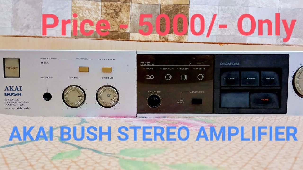 Price - 5000/- Only AKAI BUSH STEREO INTEGRATED AMPLIFIER AM-A1 Nice ...