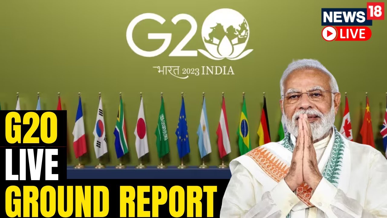 G20 Summit 2023 India LIVE | G20 Delhi 2023 | G20 Live News | G20 News Today | G20 Delhi News ...