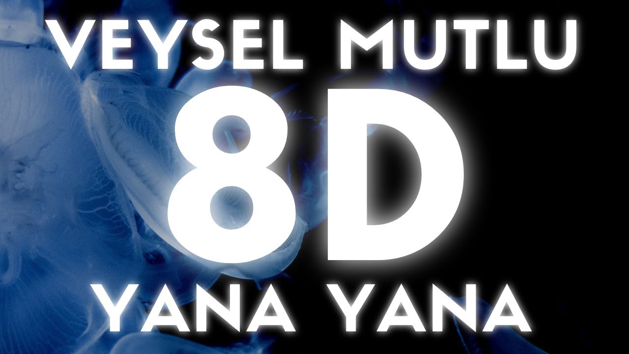 Veysel Mutlu - Yana Yana(8D SES / AUDIO) - YouTube Music