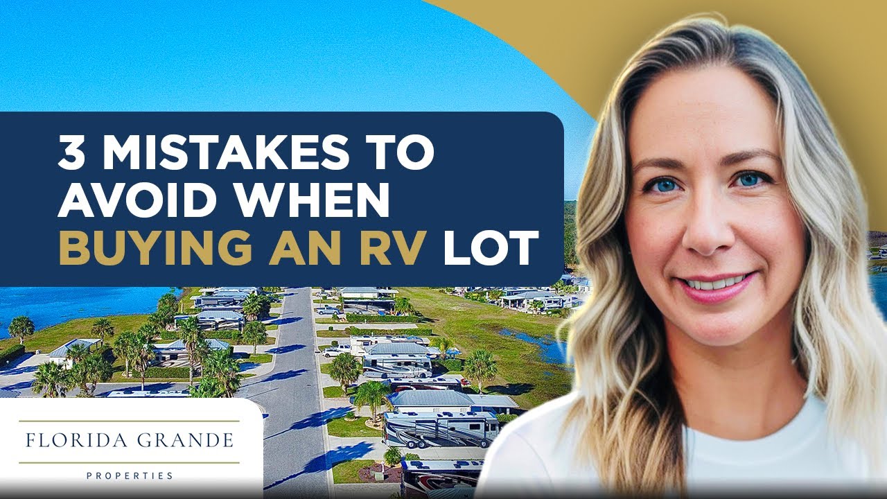 3 Mistakes to Avoid When Buying an RV Lot | RV Lot Ownership Tips for ...
