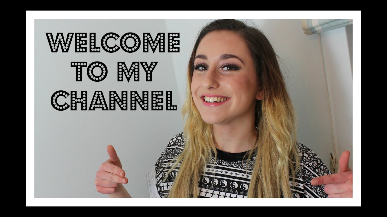 Welcome To My Channel | Emma Galvin - YouTube