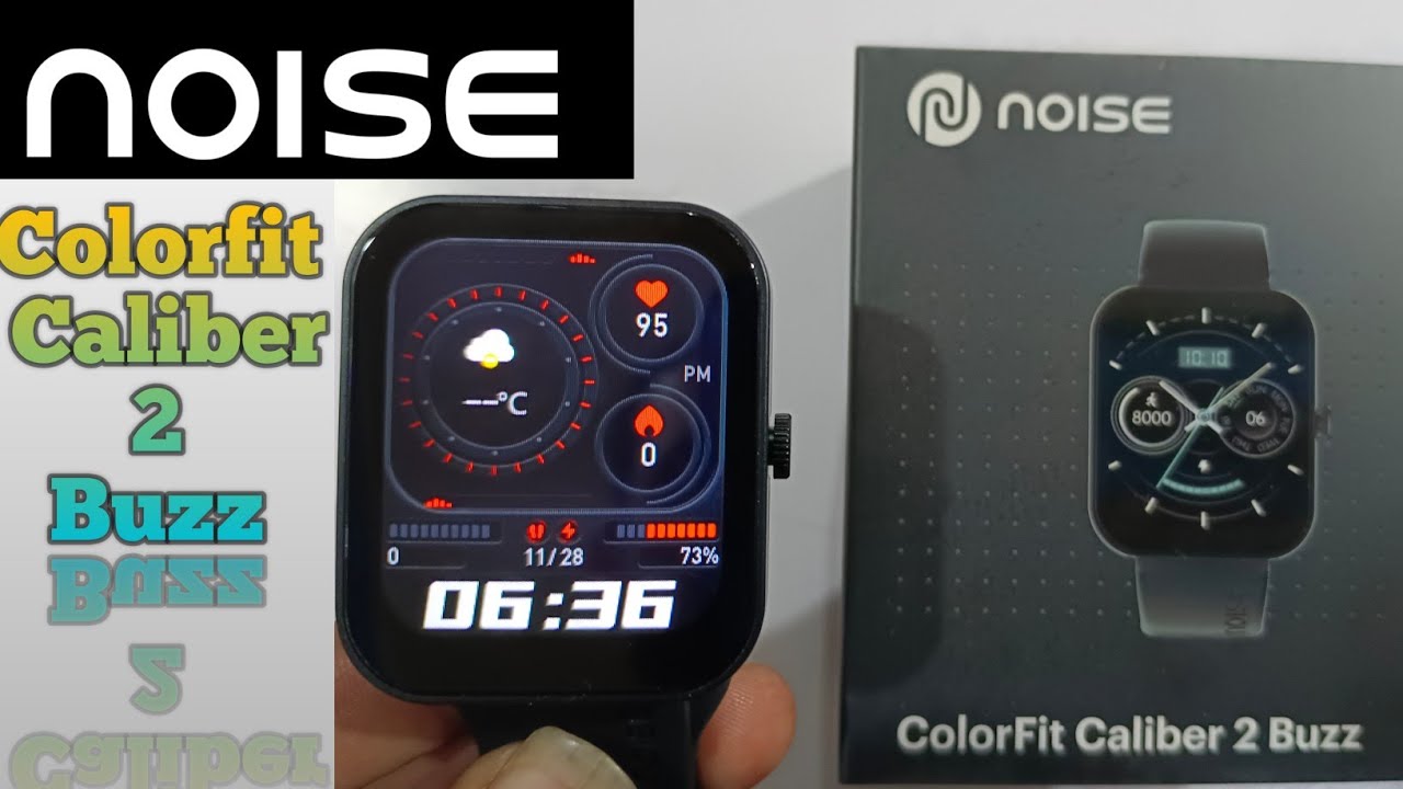 Noise Colorfit Caliber 2Buzz Bluetooth Calling Smart Watch Unboxing And ...