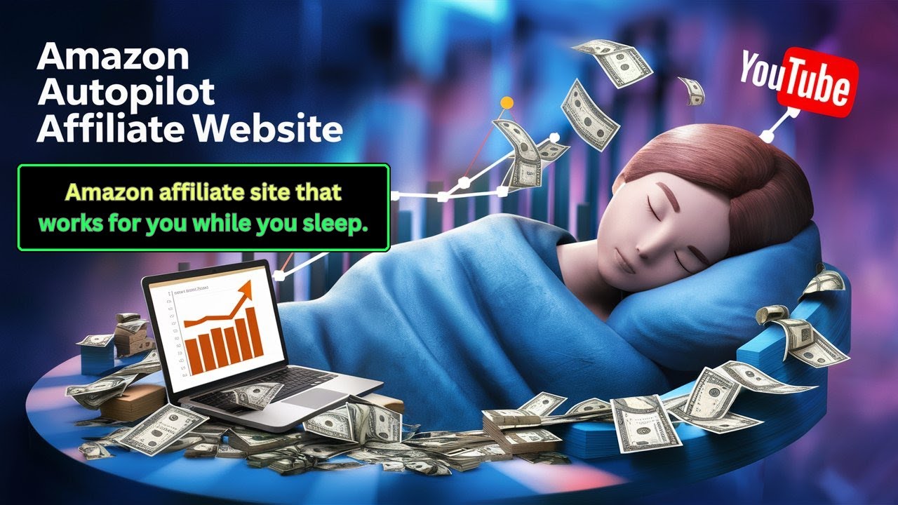 Amazon Autopilot Affiliate Website Earn While You Sleep - YouTube