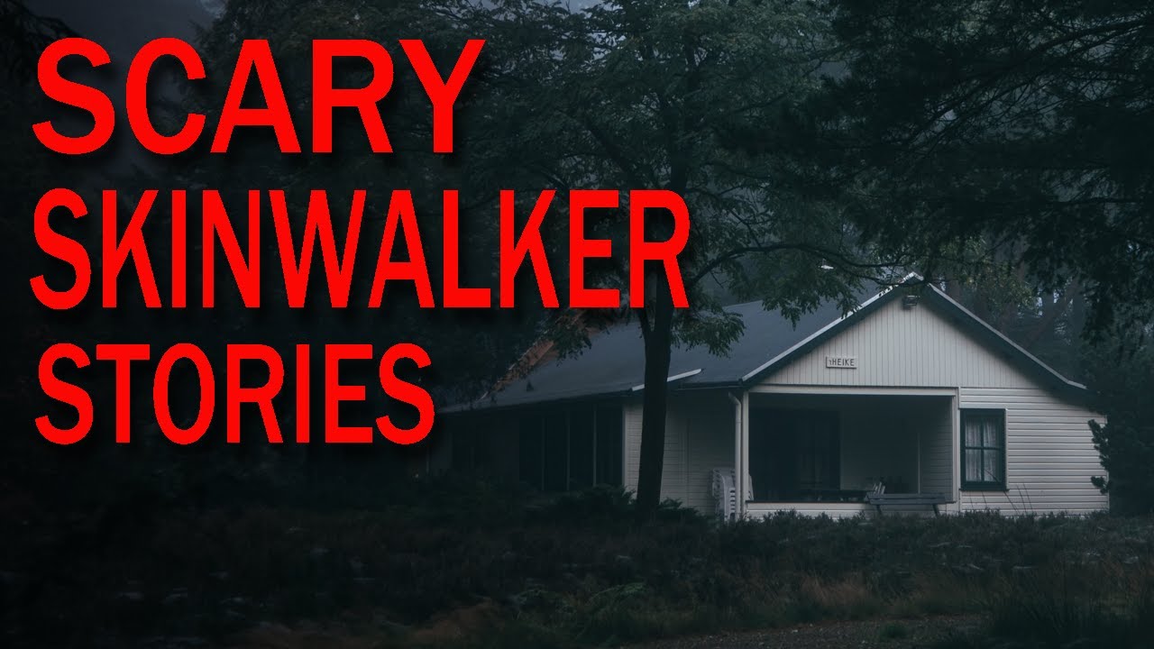 3 Allegedly True Skinwalker Horror Stories - YouTube