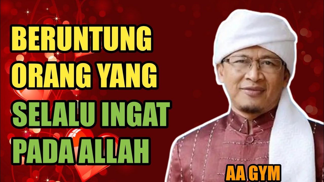 BERUNTUNG ORANG YANG SELALU INGAT PADA ALLAH - YouTube
