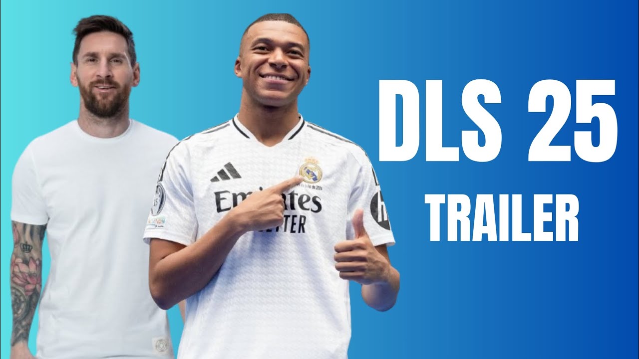 🔥DLS 25🔥 DREAM LEAGUE SOCCER 2025 TRAILER🎥 - YouTube