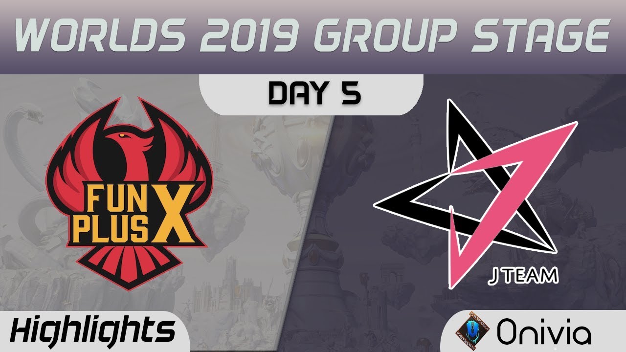 FPX vs JT Highlights Worlds 2019 Main Event Group Stage FunPlus Phoenix ...