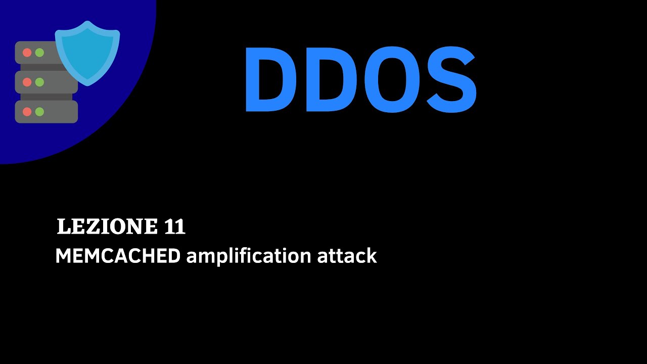 CyberDefense - Lezione 11 - Memcached Attack (come funziona, detection, mitigation) - YouTube