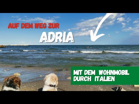 An die Adria | Suche nach Stellplätzen | Tanken in Italien 🇮🇹 | Italien im Wohnmobil #vanlife