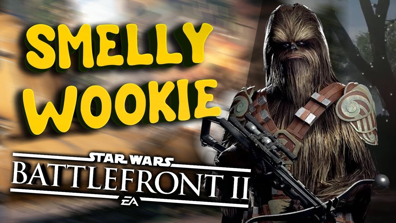 Star Wars Battlefront 2: SMELLY WOOKIE #AD - YouTube
