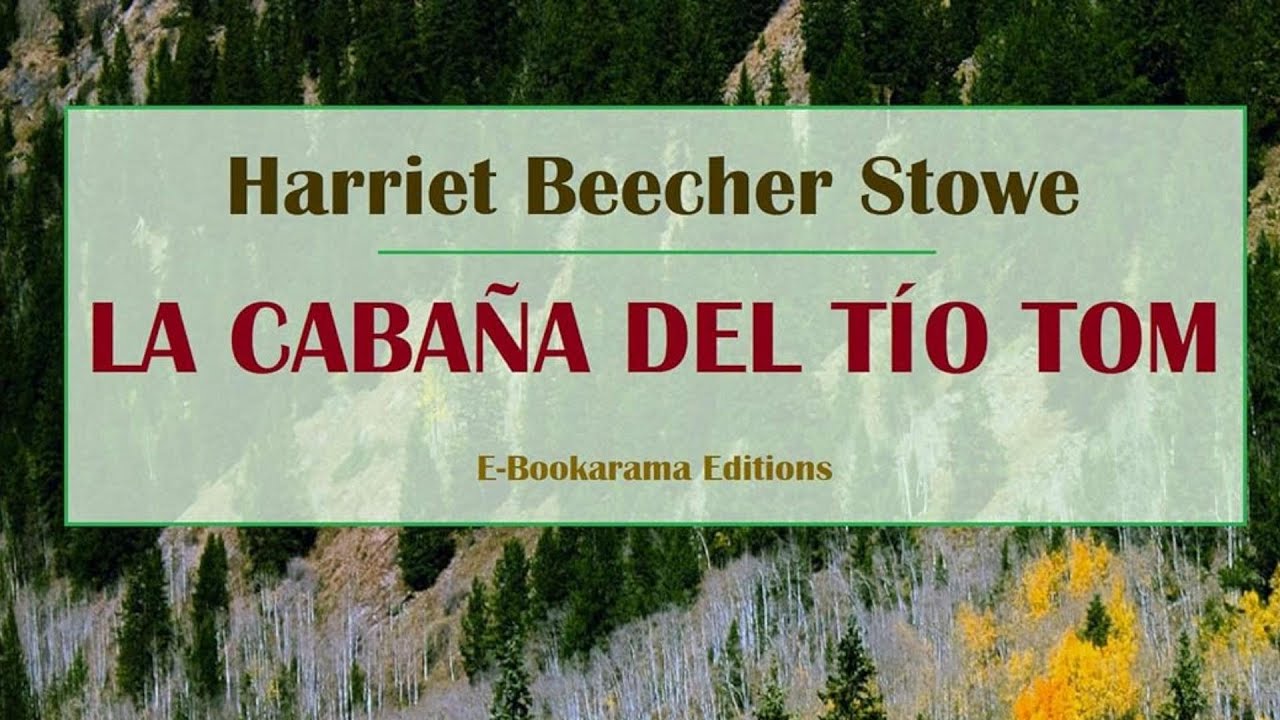 LA CABAÑA DEL TIO TOM - YouTube