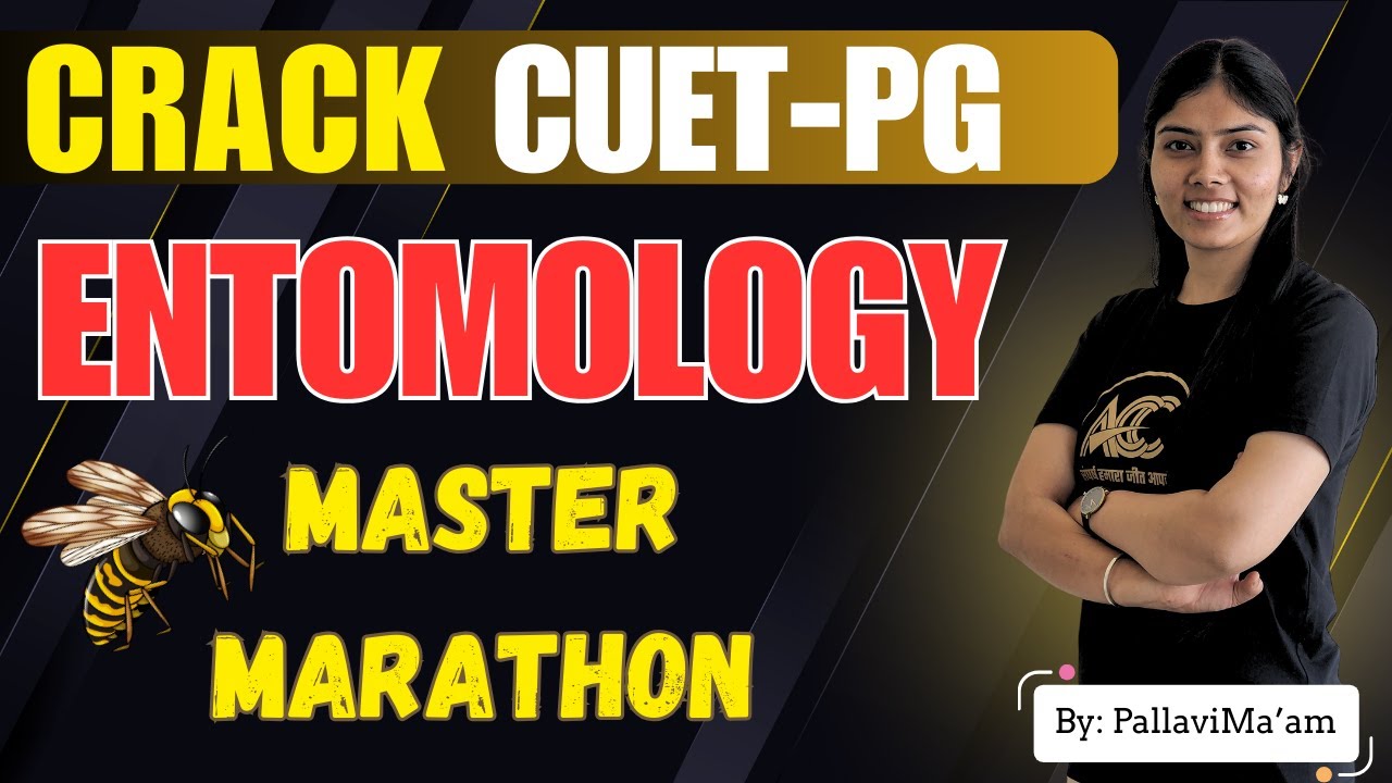 Dominate CUET PG 2025: Join the Ultimate Entomology Master Marathon ...