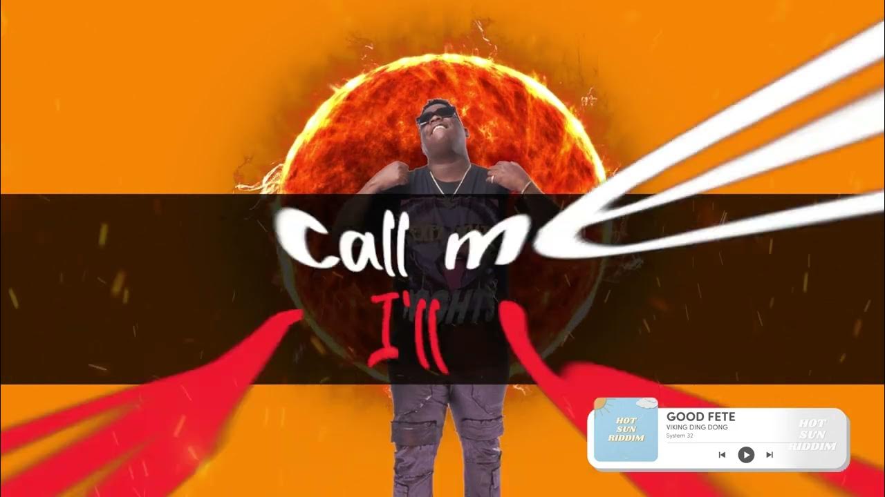 Lyrics Video Ding Dong Good Fete Hot Sun Riddim YouTube - YouTube