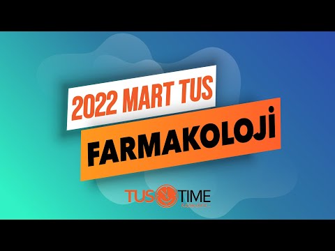 2022 Mart TUS / Farmakoloji Soru: 101